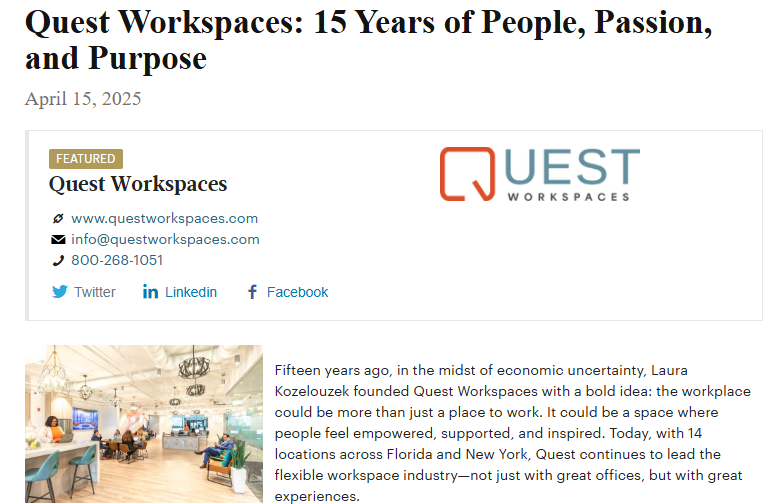 Quest Workspaces: 15 Years of People, Passion, and Purpose
